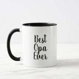 Best Opa Ever Calligraphy Mugs Simple modern | Zazzle