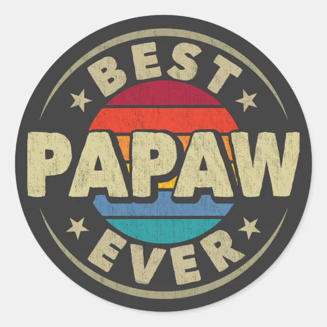 Best Papaw Ever Retro Vintage Grandpa Fathers Day Classic Round Sticker ...