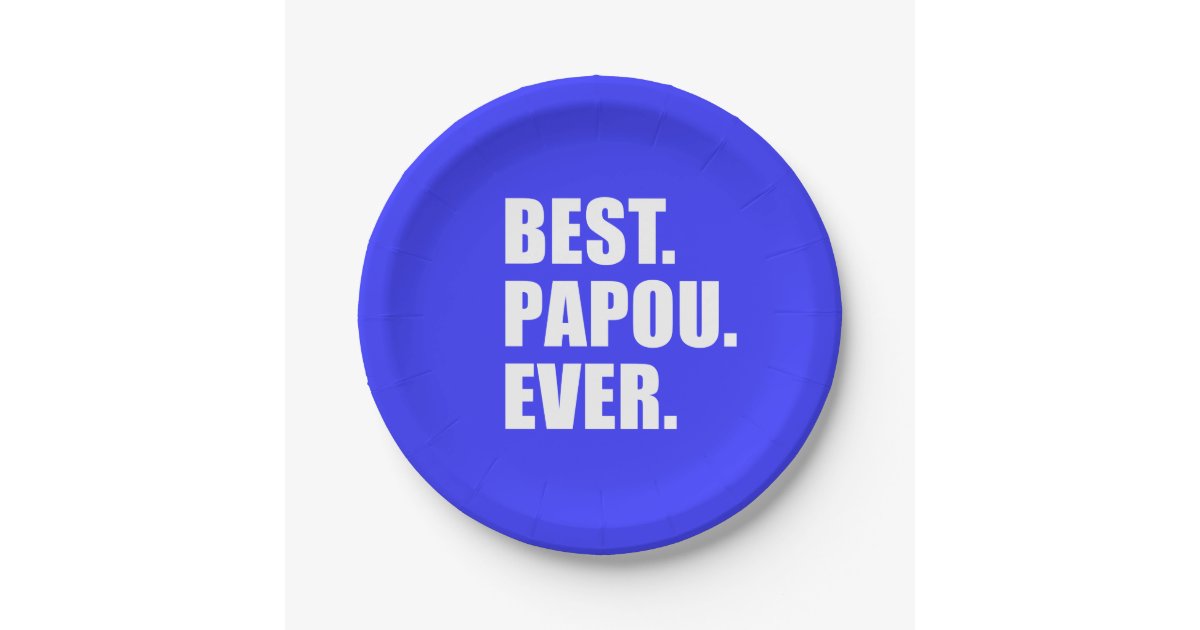 Best Papou Ever Greek Grandfather Party Paper Plates | Zazzle