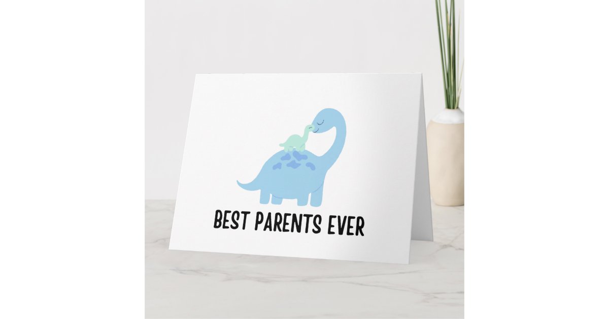 Best parents ever card | Zazzle