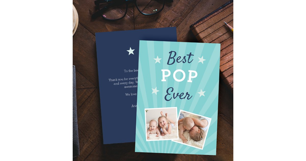 Best Pop Ever | Father's Day Flat Photo Card | Zazzle