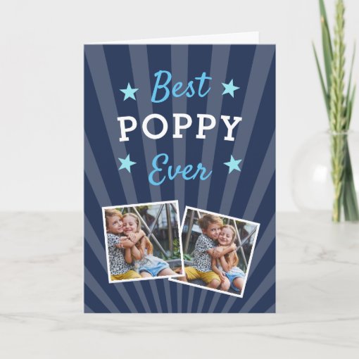 Best Poppy Ever | Father's Day Photo Card | Zazzle