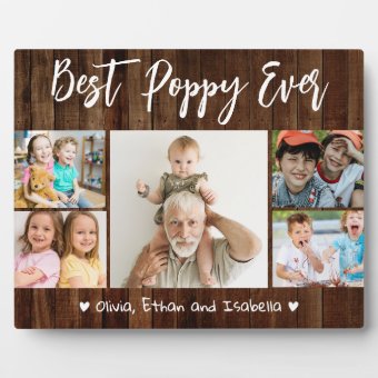 Best Poppy Ever Grandkids 5 Photo Collage Wood Plaque | Zazzle