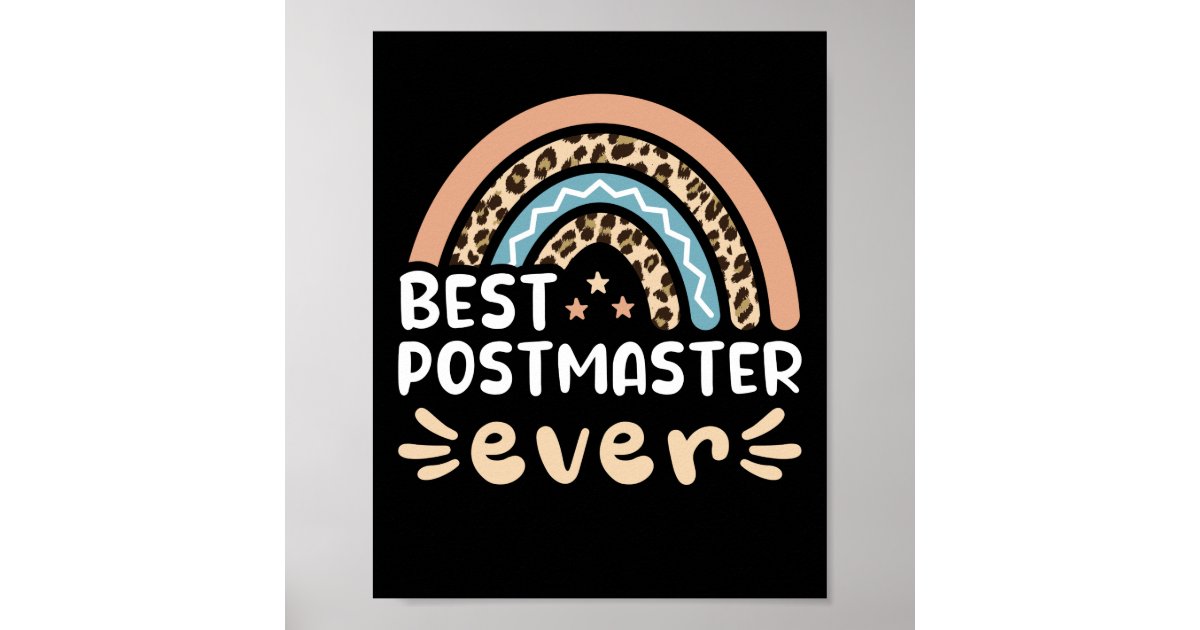 Best Postmaster ever Leopard Rainbow Gift Mom Poster | Zazzle