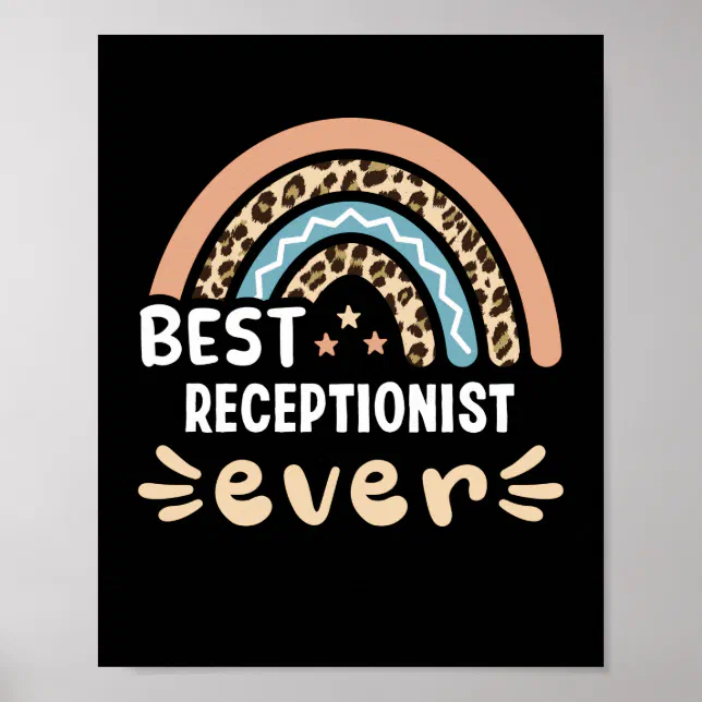 Best Receptionist ever Leopard Rainbow Gift Mom Poster | Zazzle