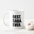 Best Saba Ever Jewish Grandfather Coffee Mug | Zazzle