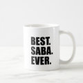 Best Saba Ever Jewish Grandfather Coffee Mug | Zazzle