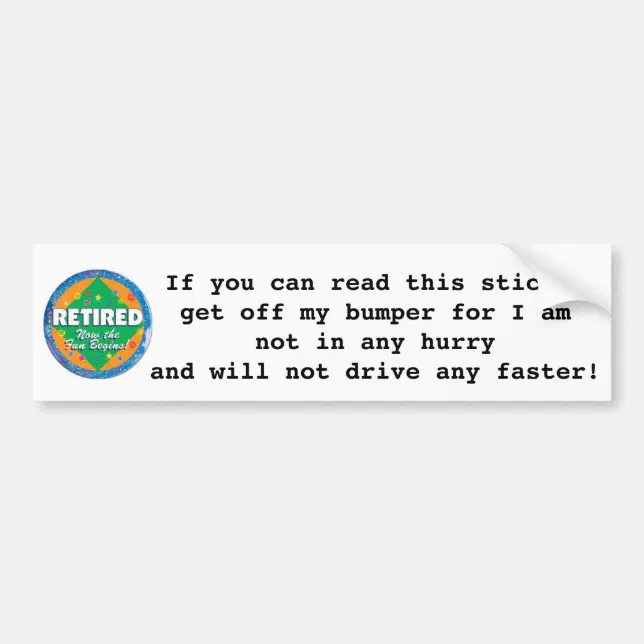 BEST "SENIOR PERSON'S" BUMPER STICKER EVER | Zazzle