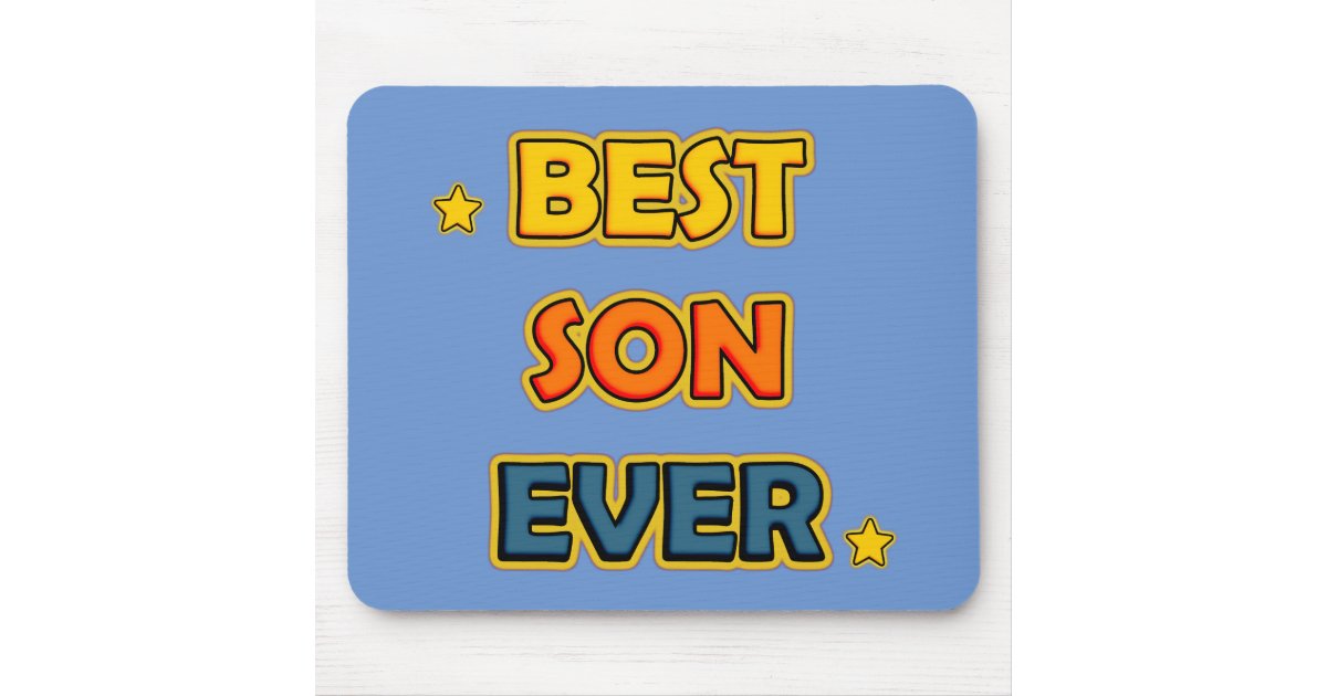 Best Son Ever Mouse Pad | Zazzle