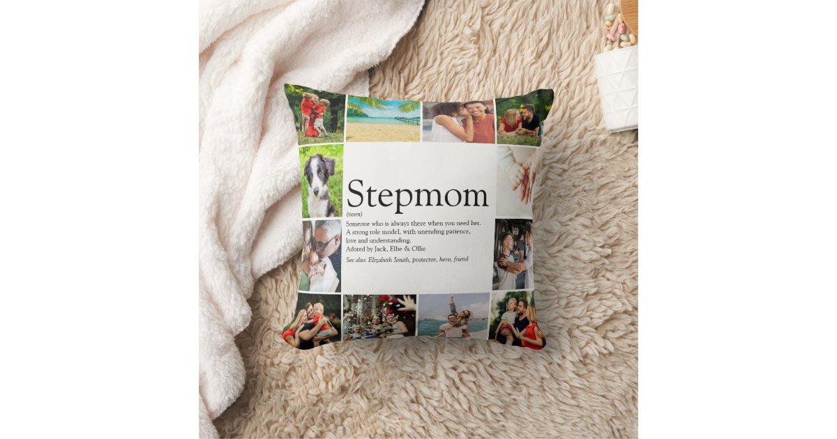 Best Stepmom Bonus Mom Definition 12 Photo Collage Throw Pillow Zazzle