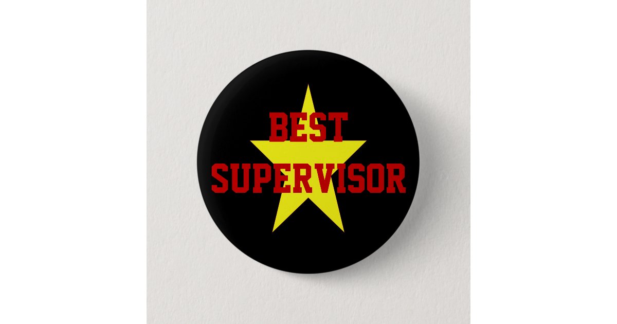 Best Supervisor Pin | Zazzle