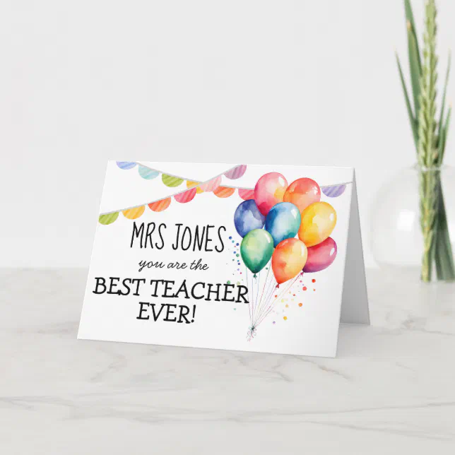 Best teacher ever card | Zazzle
