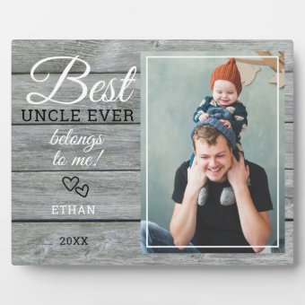 Best Uncle Ever Gift Photo Rustic Gray Wood Plaque | Zazzle