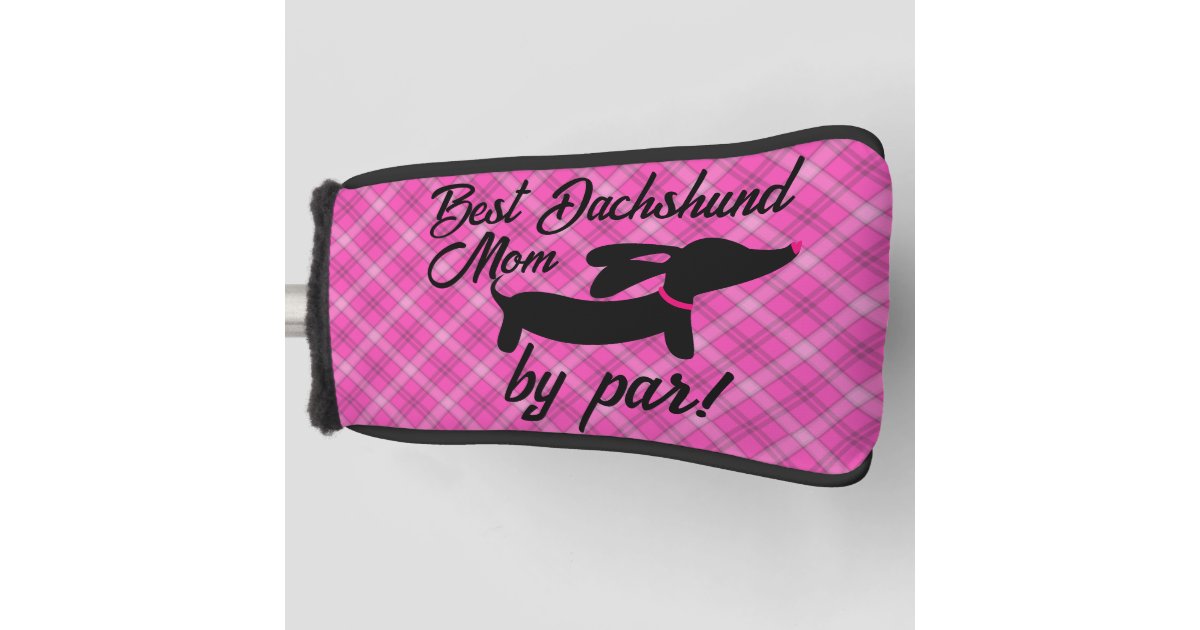 Best Wiener by Par Dachshund Golf Head Covers | Zazzle