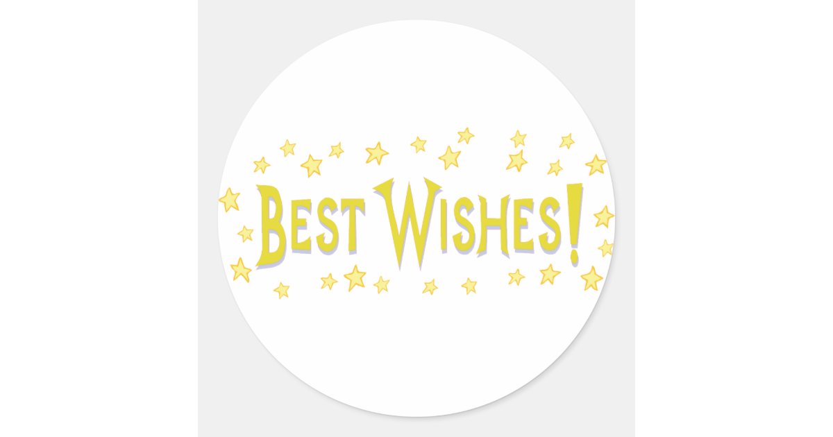 Best Wishes Classic Round Sticker | Zazzle