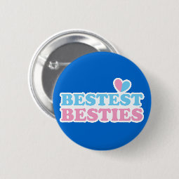 BESTEST BESTIES with cute hearts BFF best friends Button | Zazzle