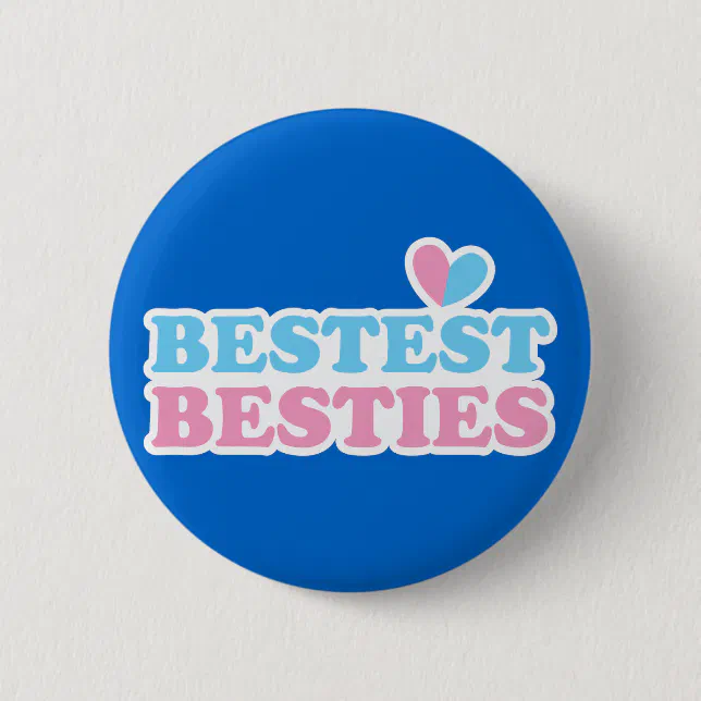 BESTEST BESTIES with cute hearts BFF best friends Button | Zazzle