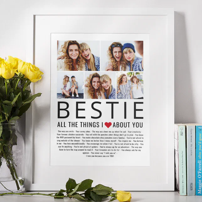 Bestie Photo Collage Things We Love About You List Poster | Zazzle