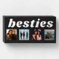 Besties Friendship Best Friend Photo Collage Wooden Box Sign | Zazzle