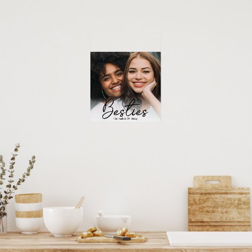Besties Script Custom Photo Poster | Zazzle
