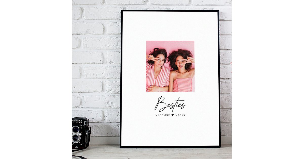 Besties Script Photo Best Friends Heart Custom Poster | Zazzle