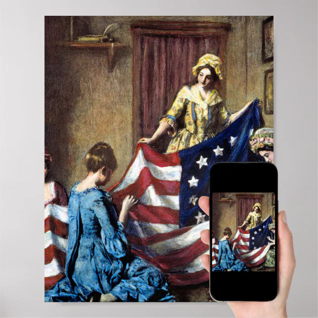 Betsy Ross Sewing The American Flag Poster | Zazzle