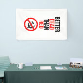 Better Dead than Red Anti-communist Anti-communism Banner | Zazzle