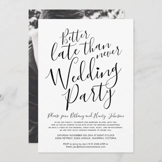 Better late than never wedding party mono invitation | Zazzle