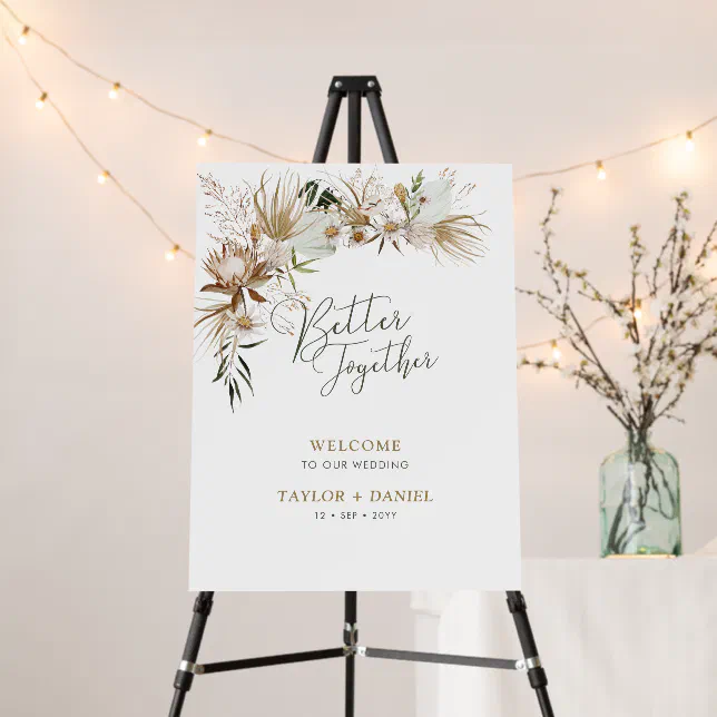 Better Together | Boho Bohemian Wedding Welcome Foam Board | Zazzle