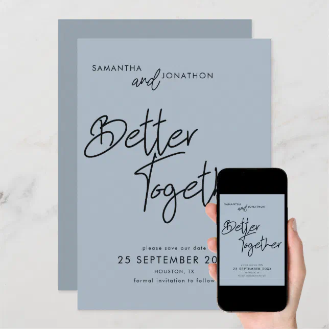 Better Together Script Dusty Blue Save The Date | Zazzle