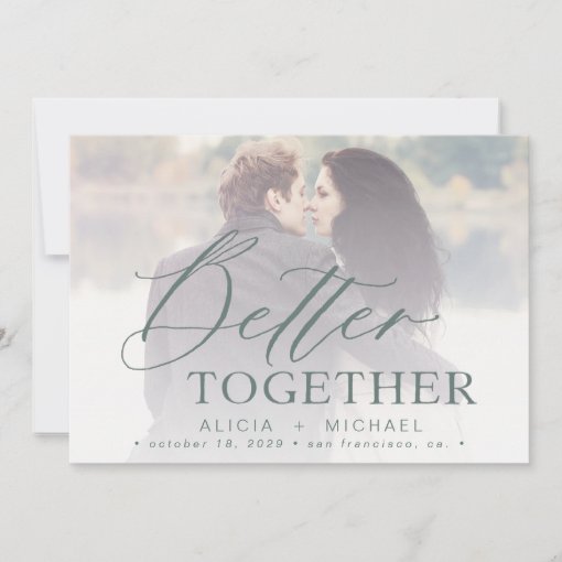 Better together script wedding photo save the date | Zazzle