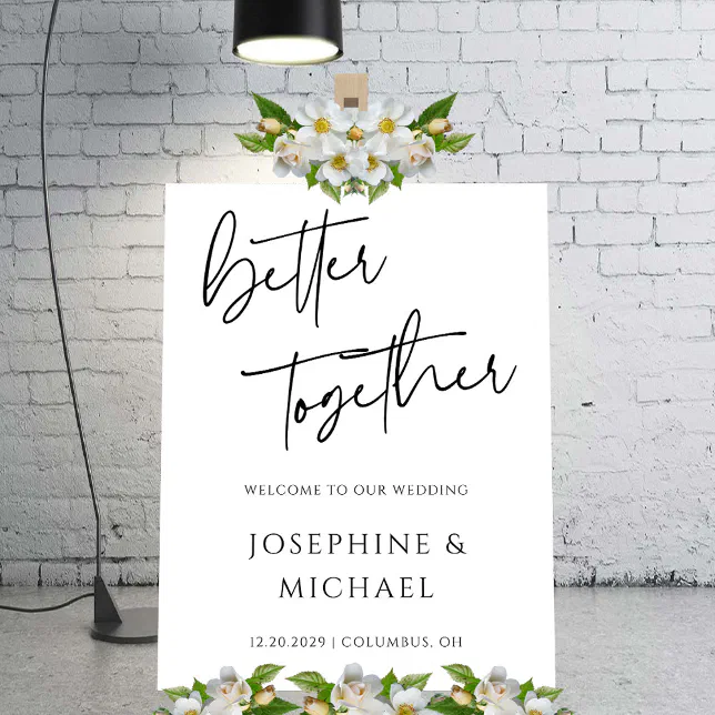 Better Together Wedding Welcome Sign Black & White | Zazzle