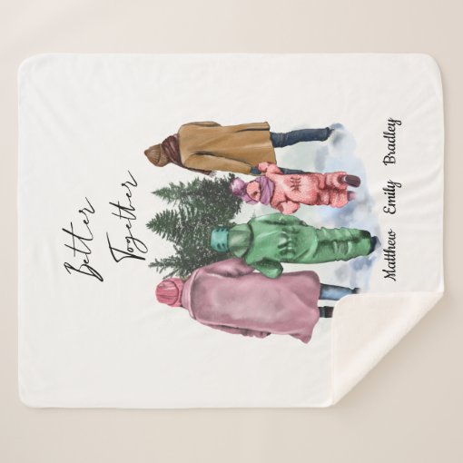 Better Together Winter Family of 4 with Names Sherpa Blanket | Zazzle