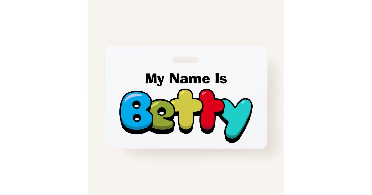 Betty Badge | Zazzle