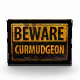 BEWARE CURMUDGEON rusty metal danger warning sign Acrylic Award | Zazzle