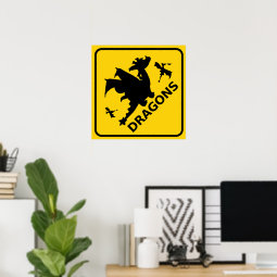 Beware of Dragons Warning Sign | Zazzle