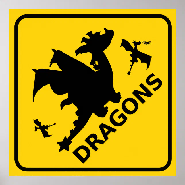 Beware of Dragons Warning Sign | Zazzle