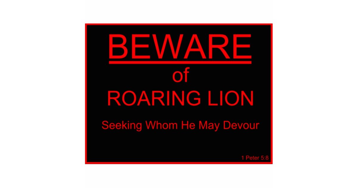 Beware of Roaring Lion Christian Sign Statuette | Zazzle