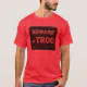 Beware of Trog Sign T-Shirt | Zazzle