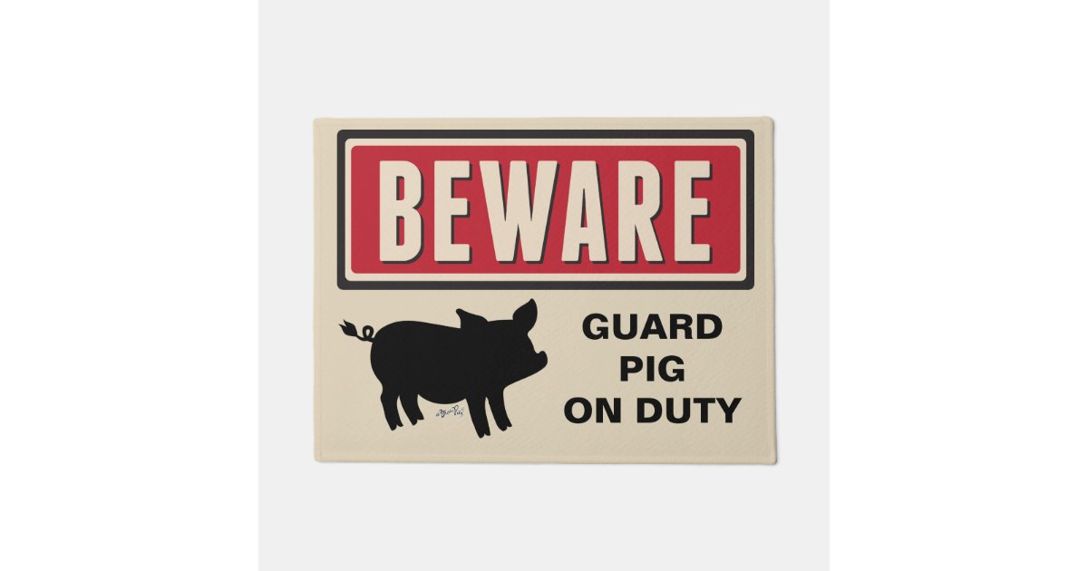 Beware Sign Doormat | Zazzle