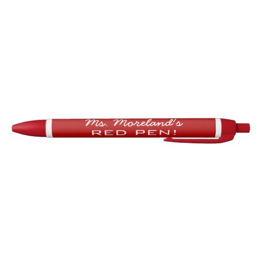 "BEWARE! (Your Name's) RED PEN!" custom pen | Zazzle