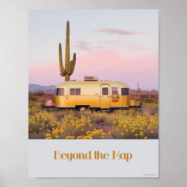 Beyond The Map Poster | Zazzle