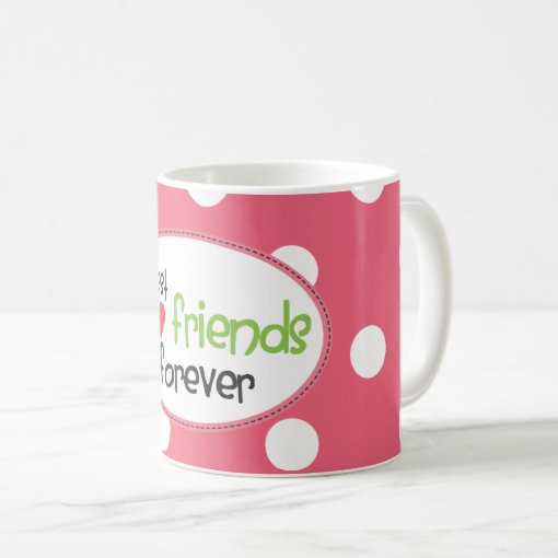 BFF Best Friends Forever Mug | Zazzle