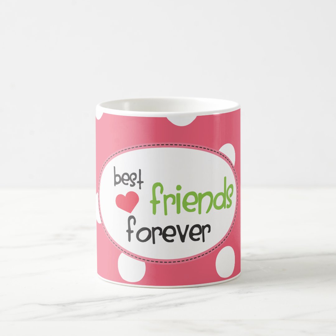 BFF Best Friends Forever Mug | Zazzle