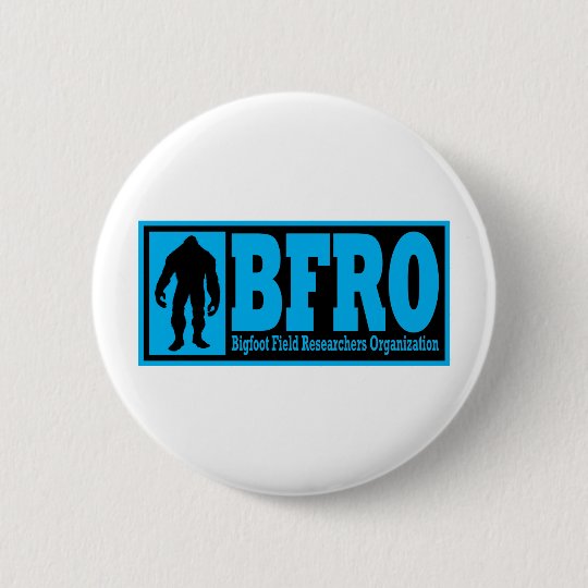 BFRO - Bigfoot Field Researchers Organization Pinback Button | Zazzle.com