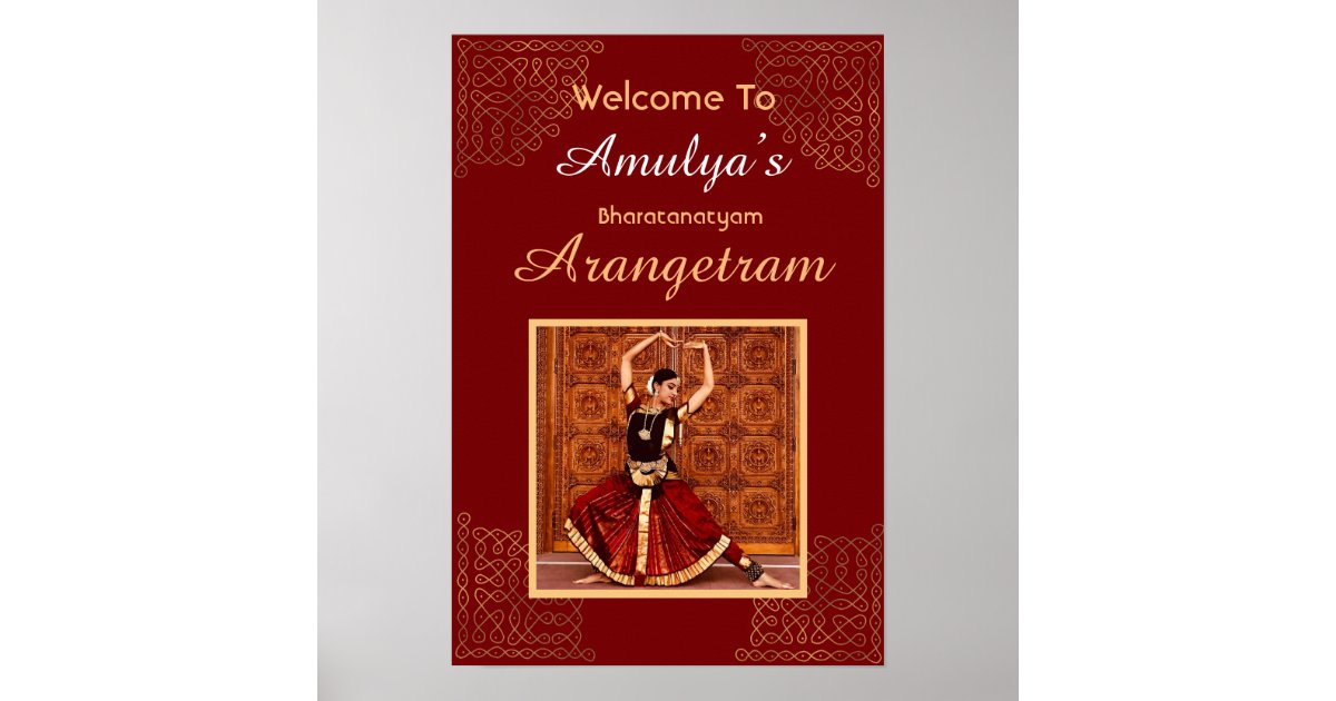 Bharatanatyam Arangetram welcome sign, personalize Poster | Zazzle