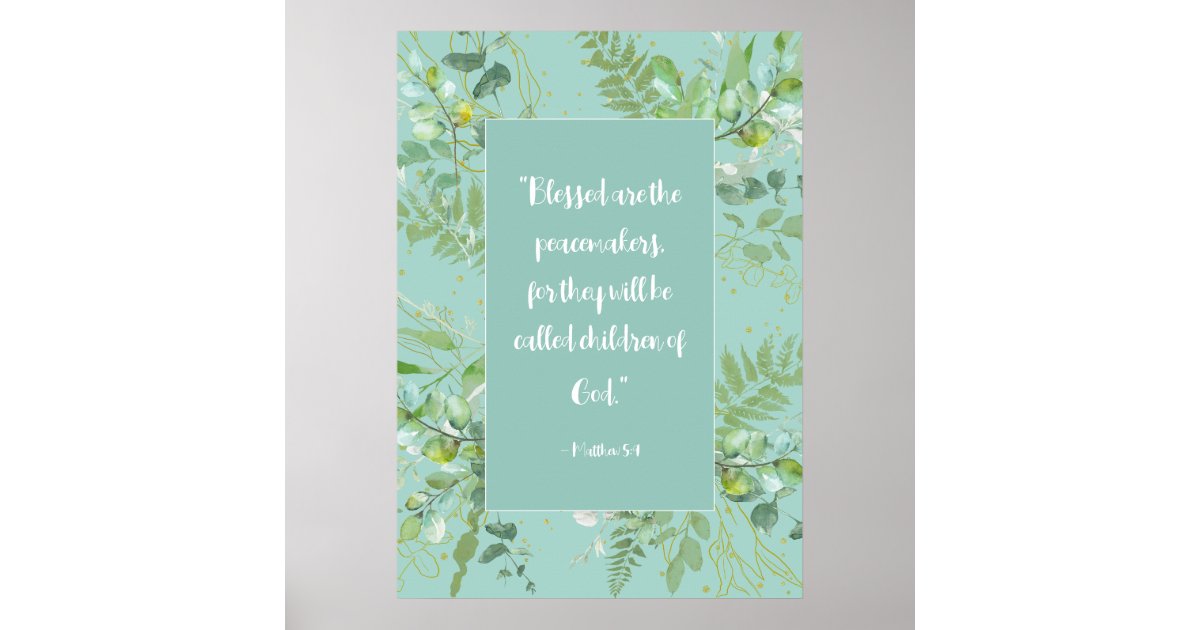Bible Quote Peacemaker Scripture Eucalyptus Poster | Zazzle