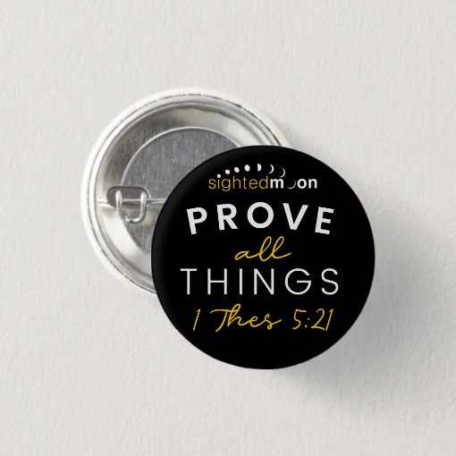 Bible Quote Prove All Things Yellow Typography Button | Zazzle