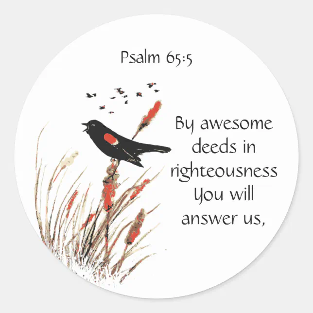 Bible Scripture Psalm 65:5 By Awesome Deeds Answer Classic Round ...