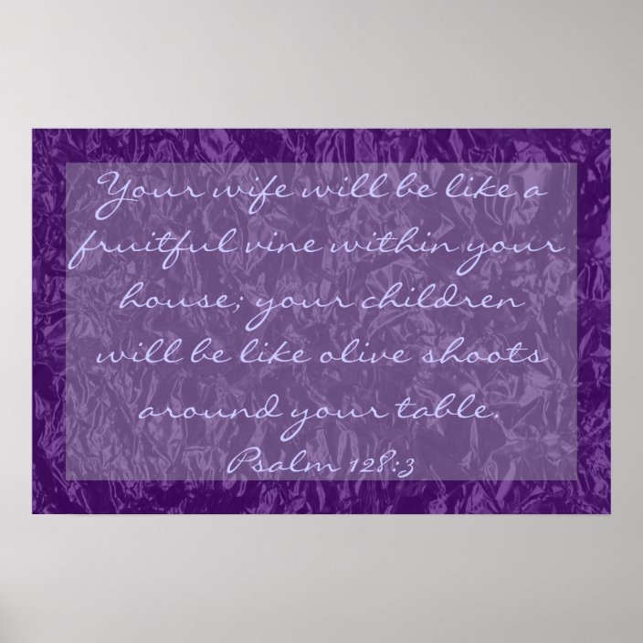 bible verse about family Psalm 128:3 Poster | Zazzle.com